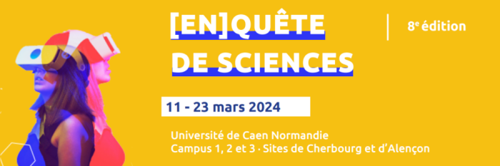 [En]Quête de Sciences 2024 · Université de Caen Normandie
